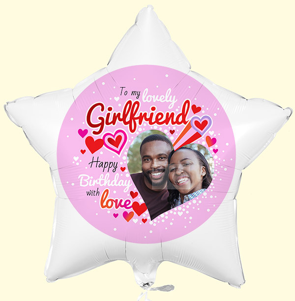 To My Lovely Girlfriend Birthday Photo Balloon | Funky Pigeon